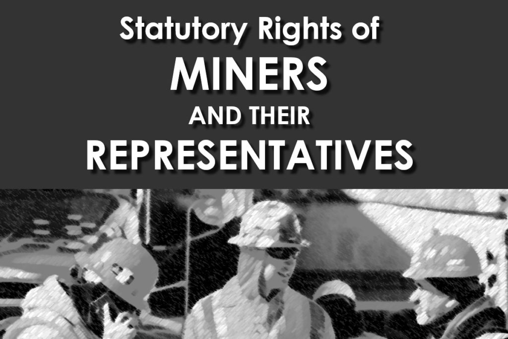 Know Your Rights as a Miner and Miners' Representative | MSHA University
